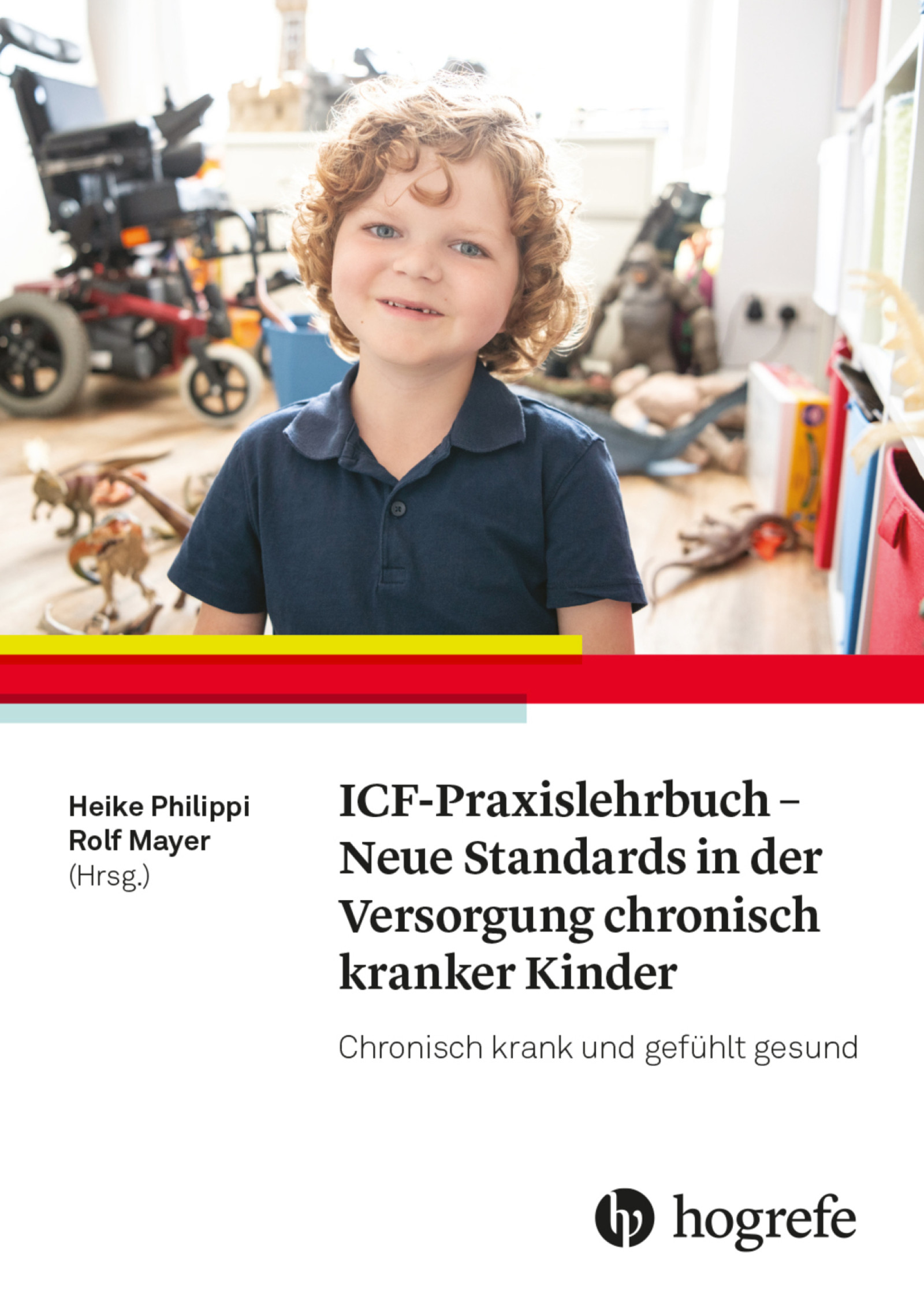 ICF-Praxislehrbuch - Neue Standards in der Versorgung chronisch kranker Kinder - 2024 ...