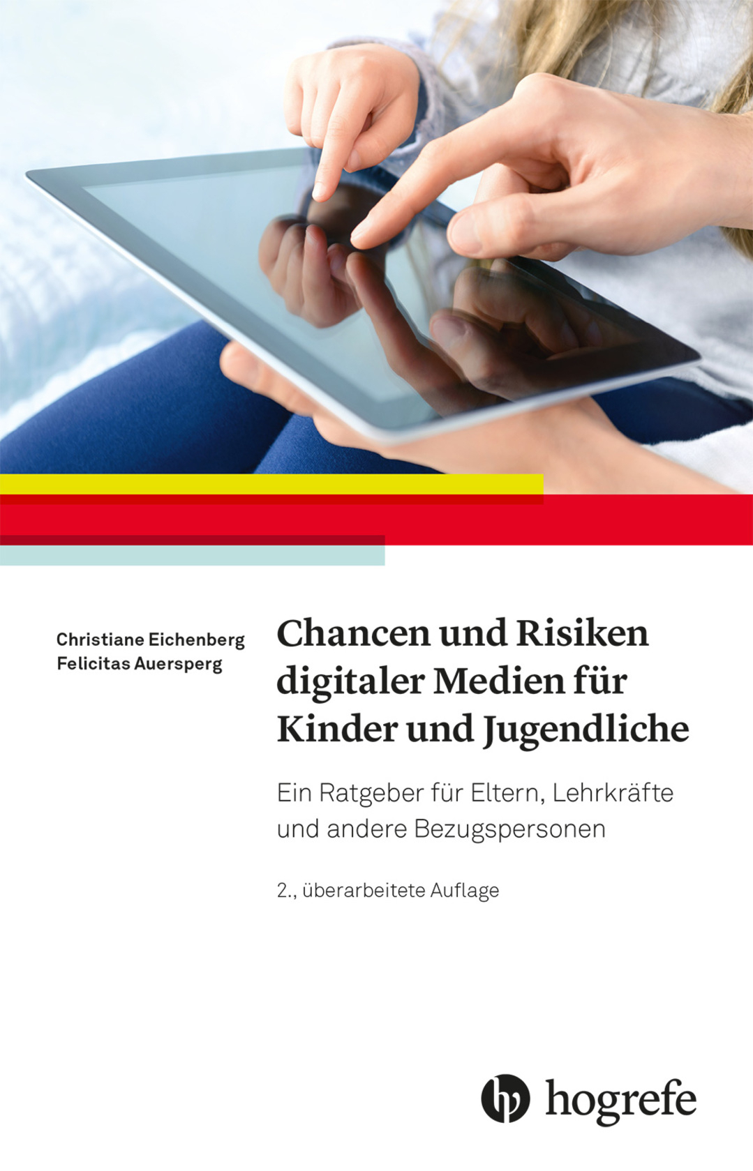 Digitale Medien – Chancen und Risiken für Kinder und Jugendliche | Hogrefe
