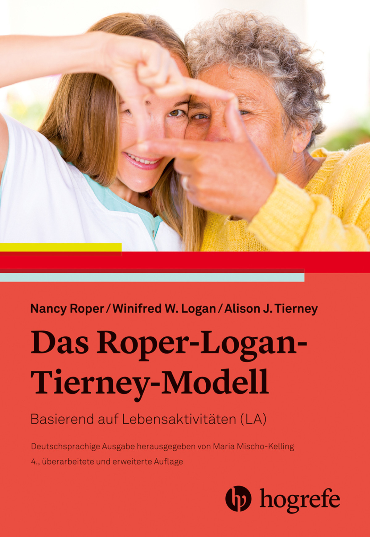 Das Roper-Logan-Tierney-Modell - 2023 - Basierend auf Lebensaktivitäten ...
