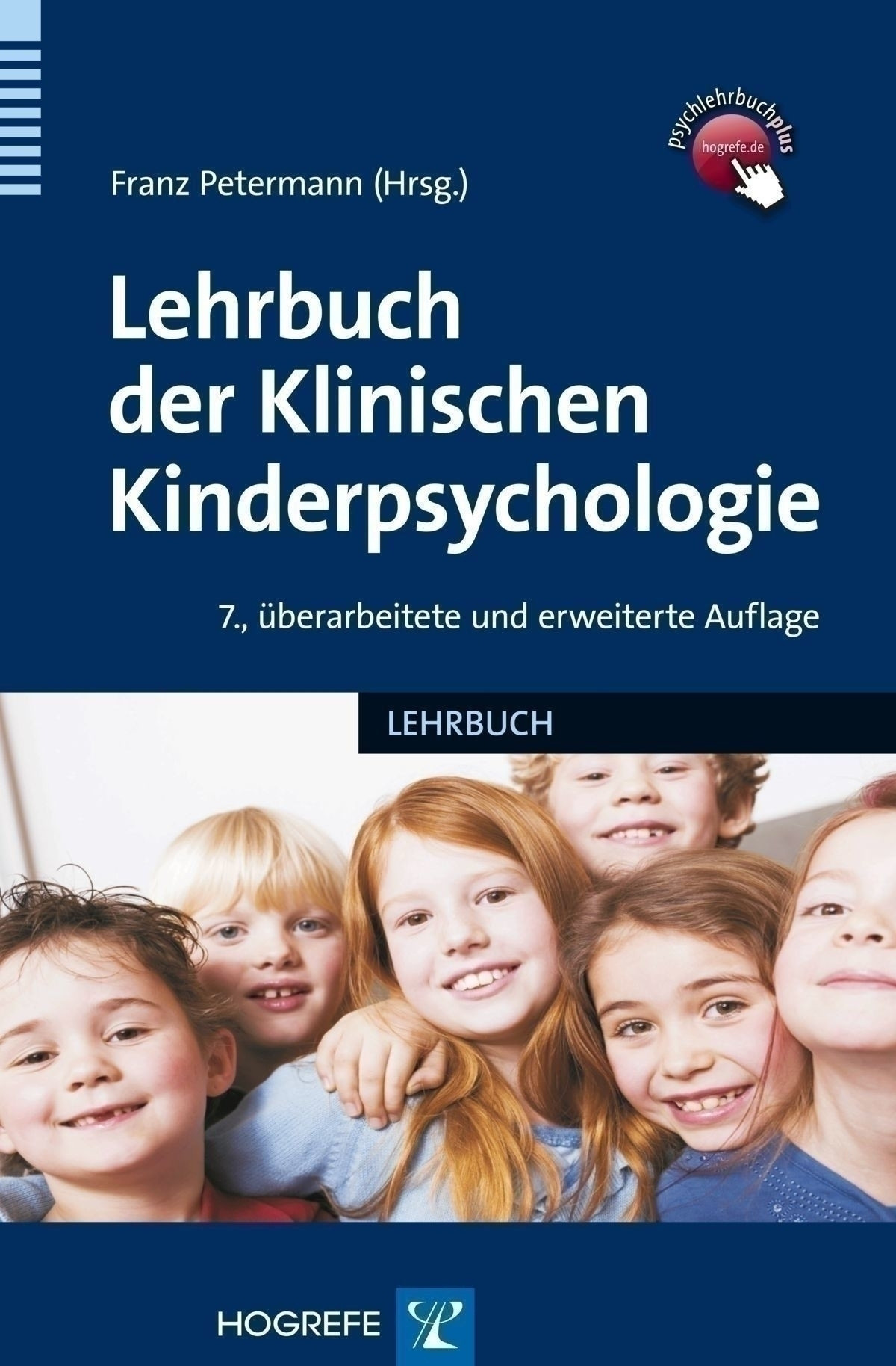 Lehrbuch der Klinischen Kinderpsychologie - 2013 | Hogrefe