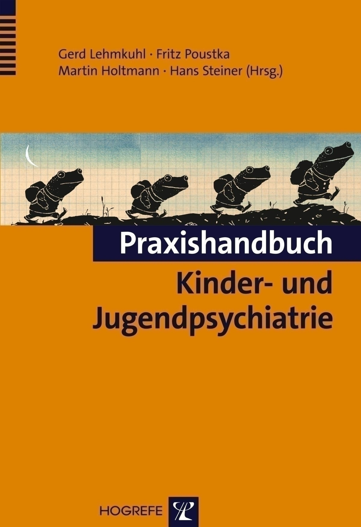 Praxishandbuch Kinder- und Jugendpsychiatrie - 2015 | Hogrefe