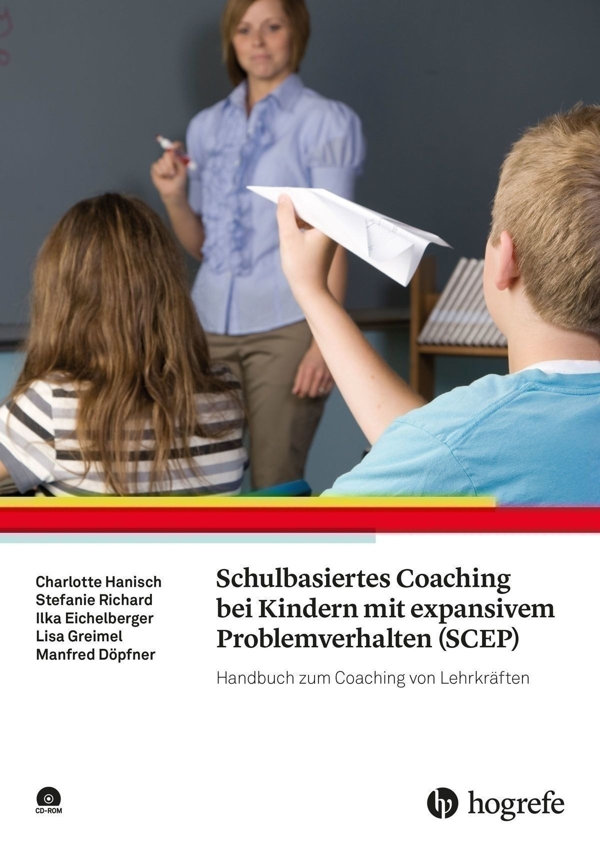 Schulbasiertes Coaching bei Kindern mit expansivem Problemverhalten ...