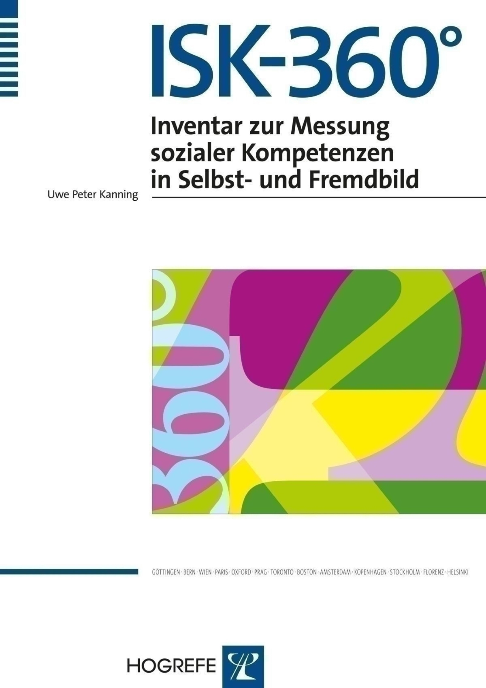 ISK-360° - Inventar zur Messung sozialer Kompetenzen in Selbst- und Fremdbild | Hogrefe