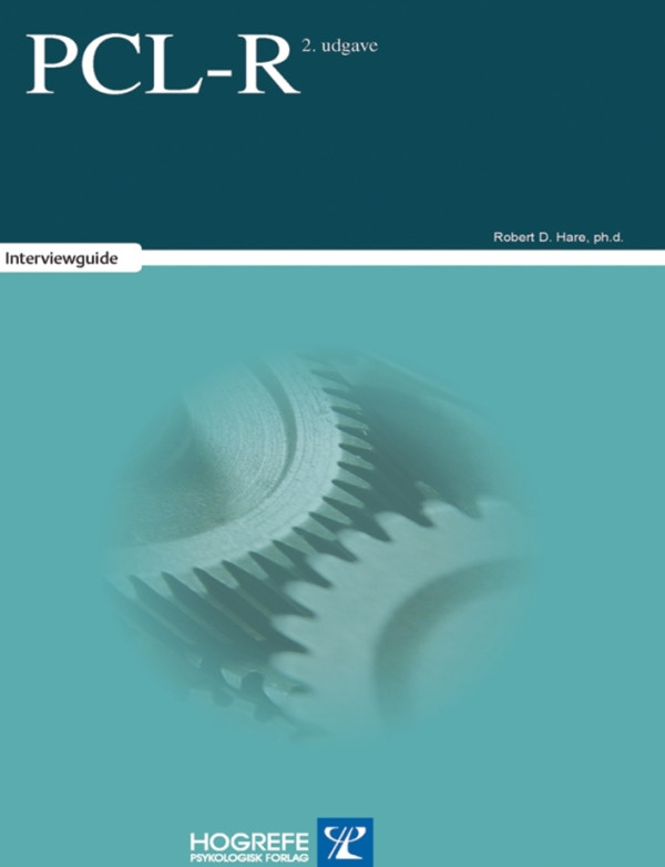 PCL-R - Hare Psychopathy Checklist-Revised – Hogrefe Psykologisk Forlag