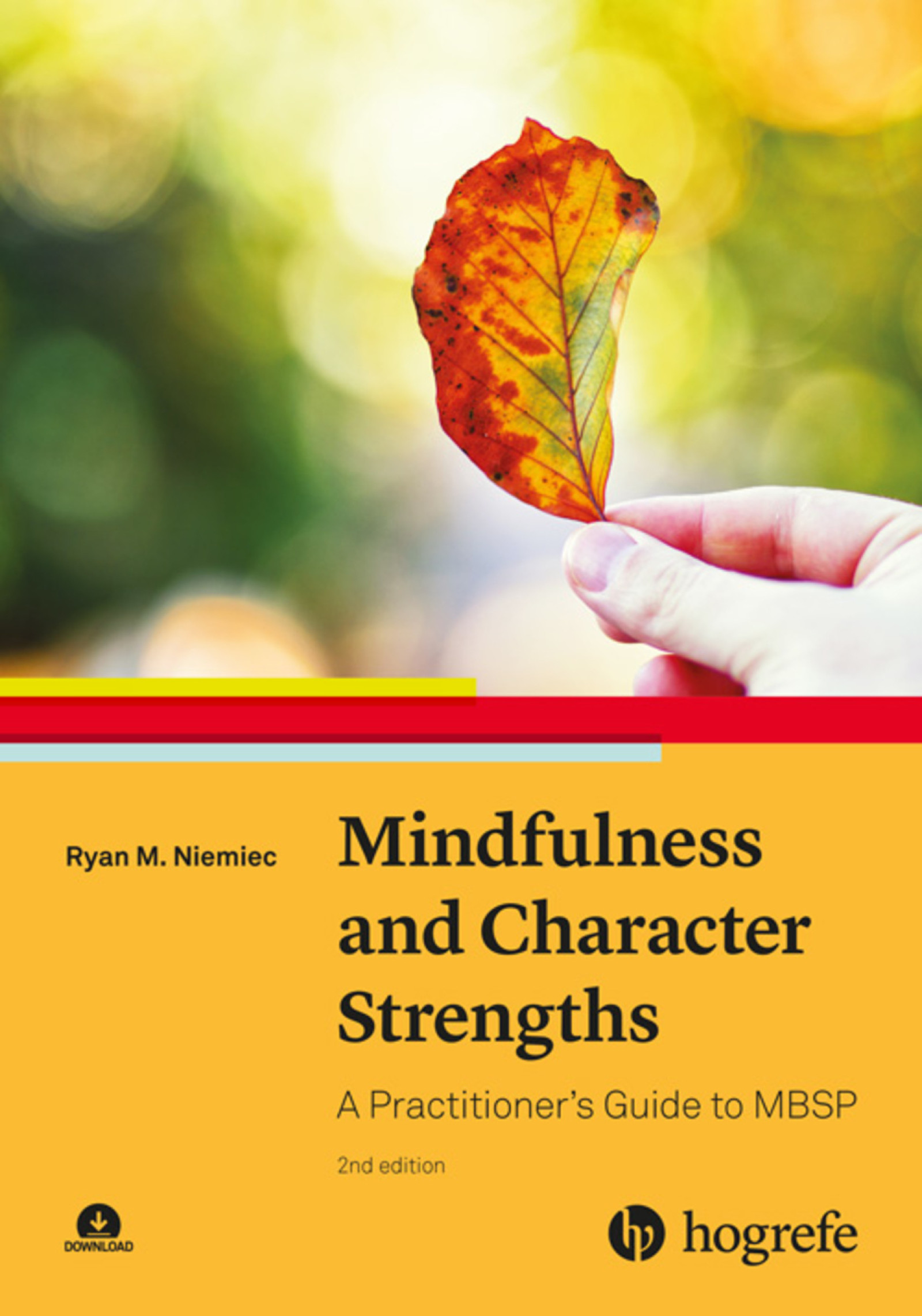 Mindfulness and Character Strengths - 2024 - A Practitioner’s Guide to ...