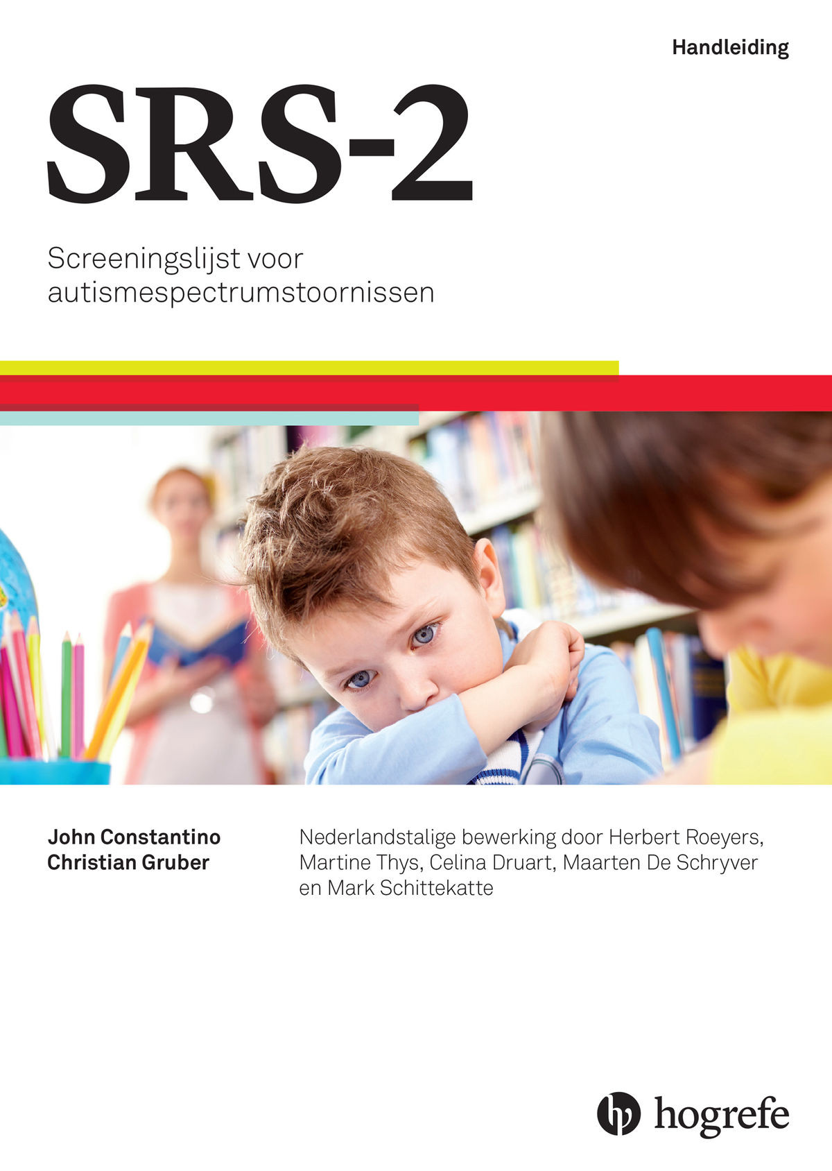 SRS-2 - SRS-2 Screeningslijst voor autismespectrumstoornissen – Hogrefe, psychologische ...