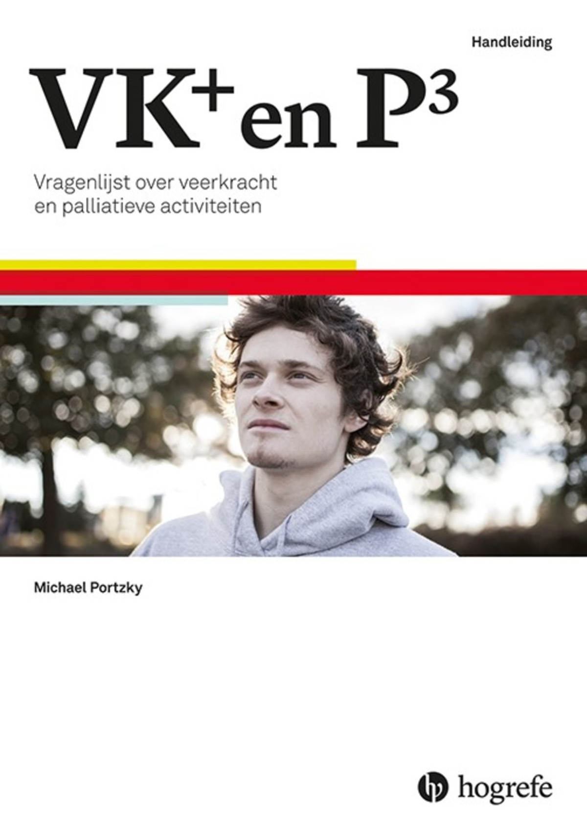 VK+ en P3 - VK+ en P3 Vragenlijst over veerkracht en palliatieve ...