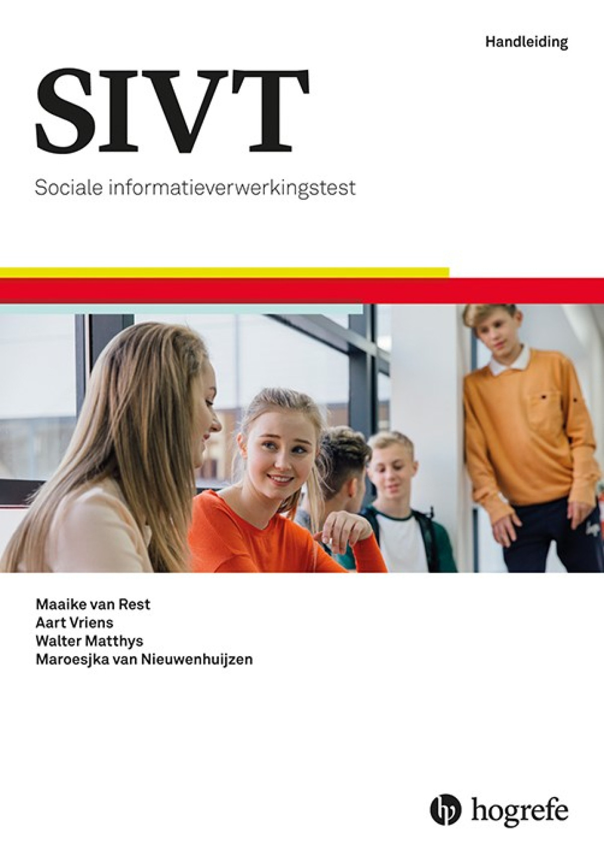 SIVT - SIVT Sociale informatieverwerkingstest – Hogrefe, psychologische ...