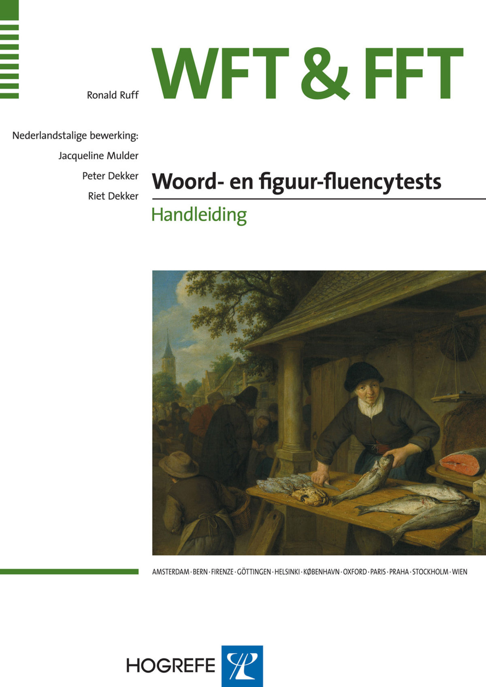 WFT en FFT - WFT en FFT Woord-fluencytest en Figuur-fluencytest ...