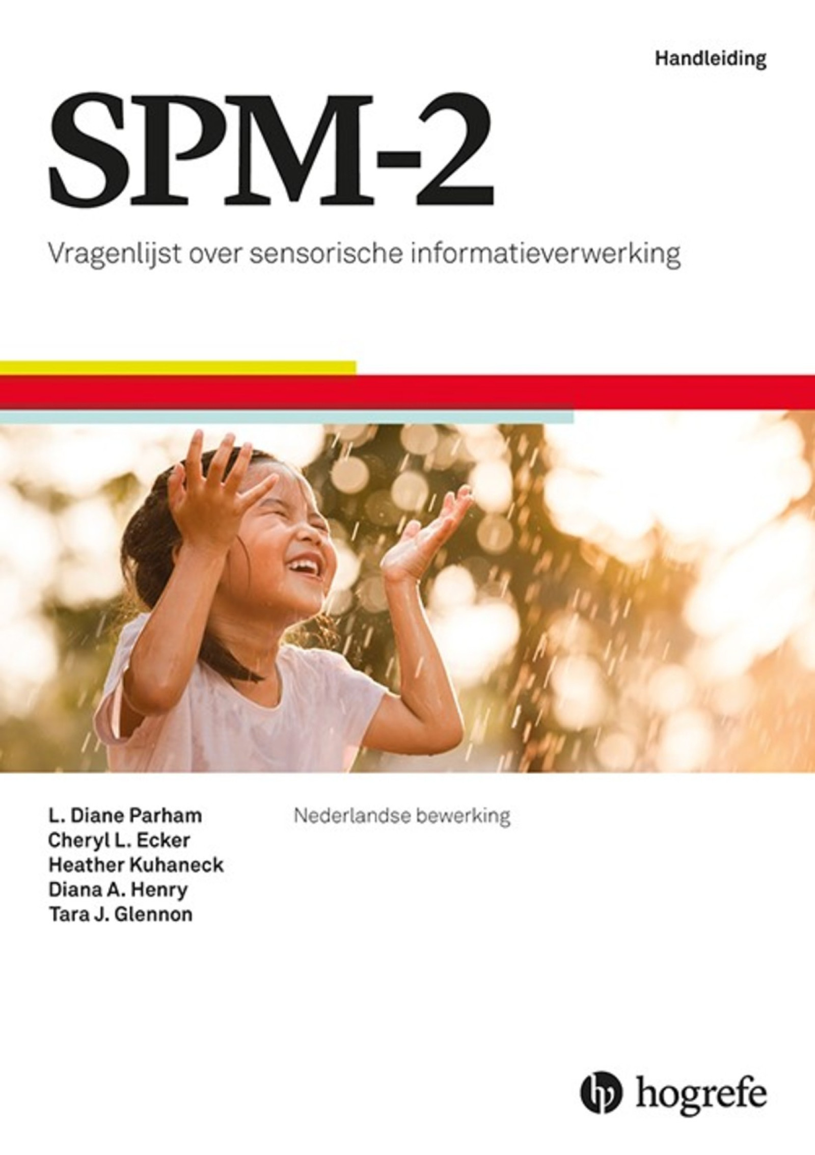 SPM-2 - SPM-2 Vragenlijst over sensorische informatieverwerking – Hogrefe, psychologische ...