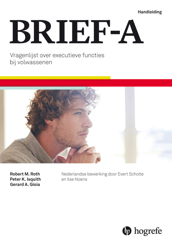 BRIEF-A - BRIEF-A Executieve functies gedragsvragenlijst voor ...
