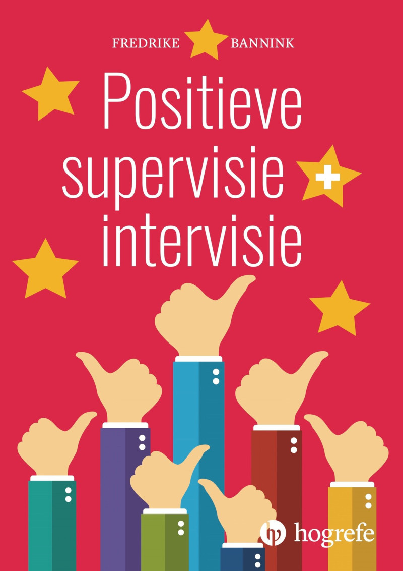 Positieve supervisie en intervisie - 2012 – Hogrefe, psychologische ...