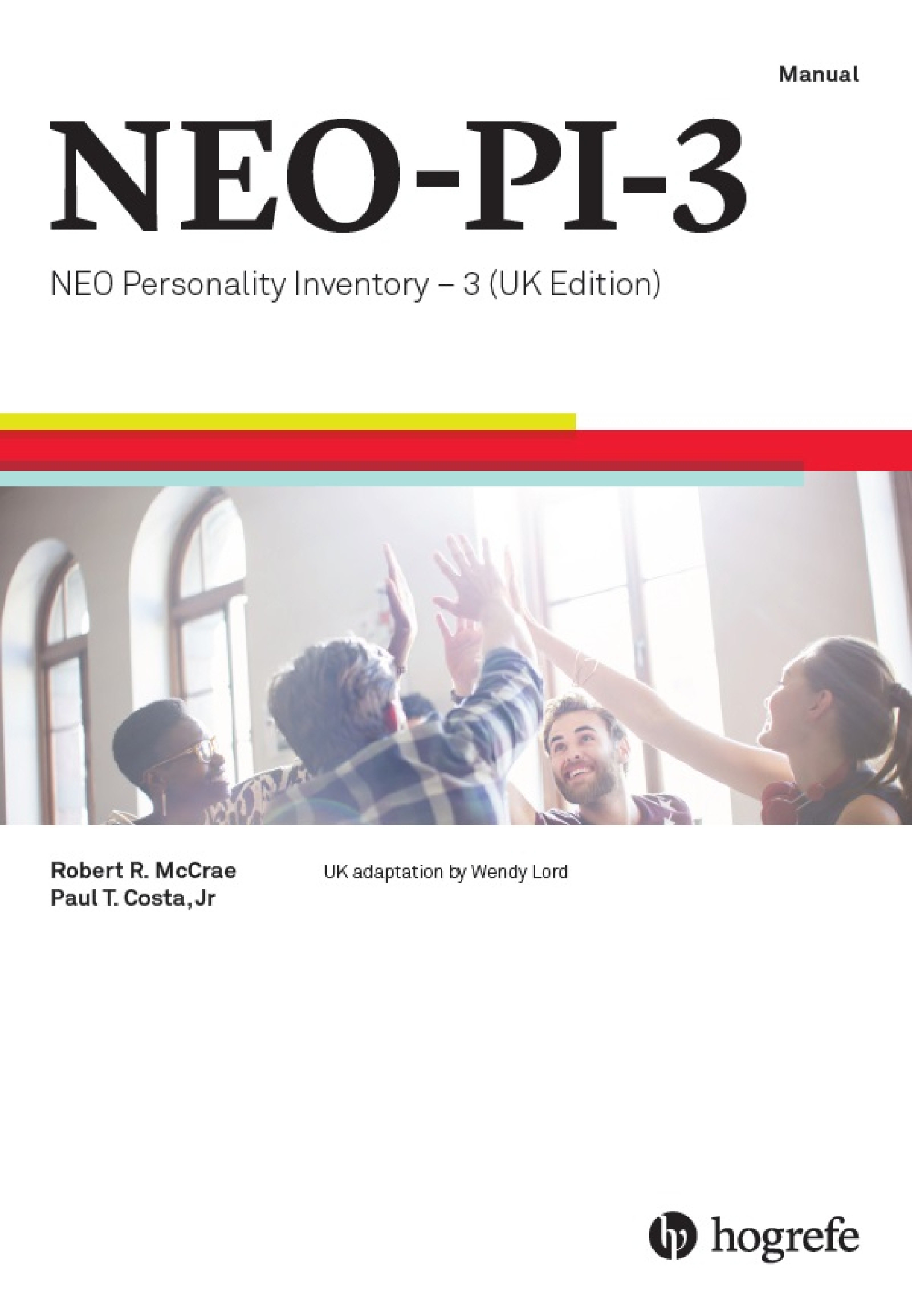 NEO-PI-3 - NEO Personality Inventory – 3, UK Edition (NEO-PI-3 UK ...