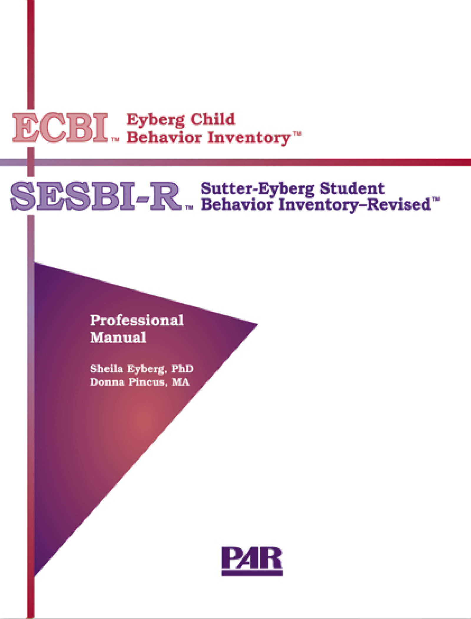 ECBI - Eyberg Child Behavior Inventory & Sutter-Eyberg Student ...