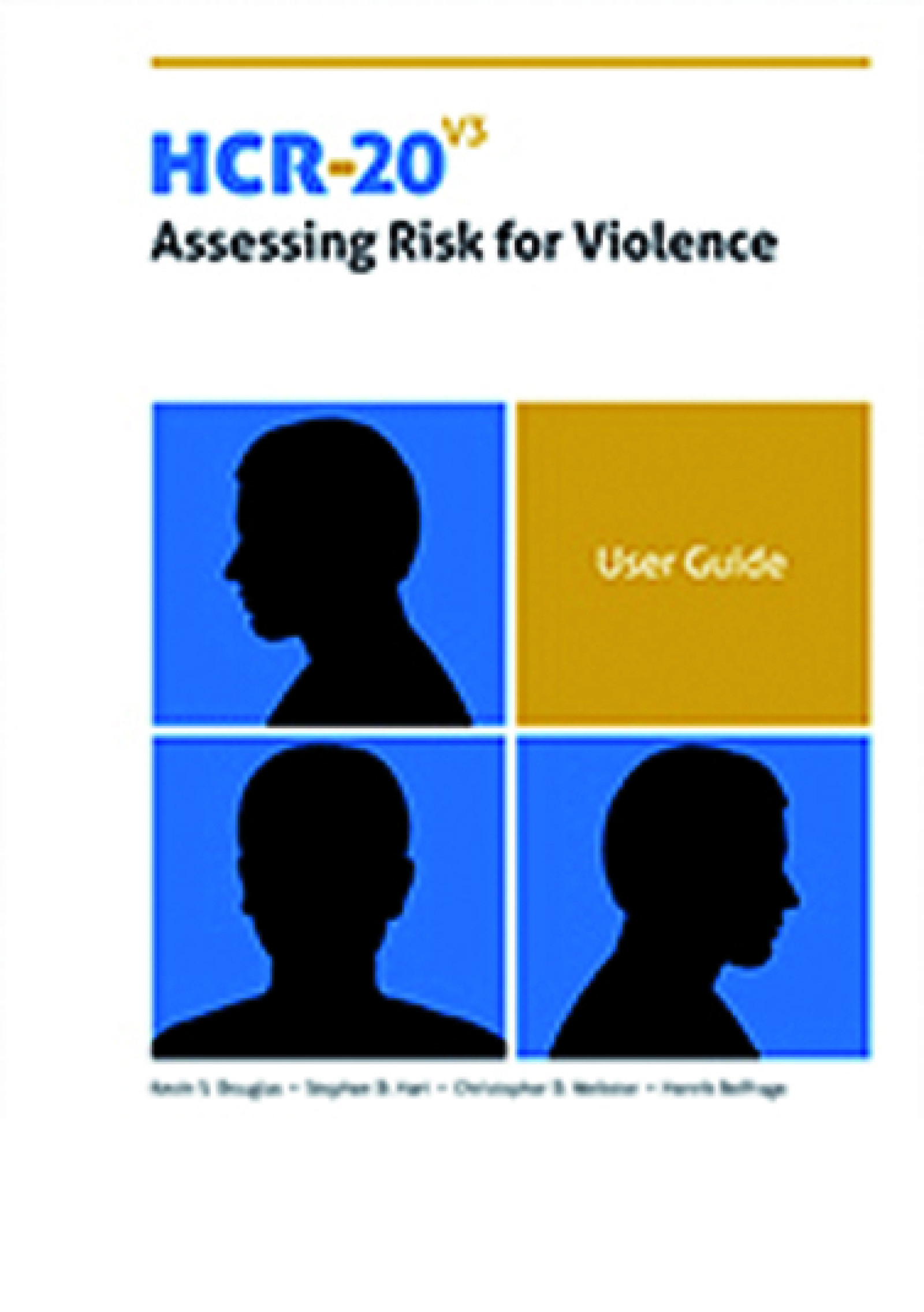 HCR-20 V3 - Assessing Risk for Violence, Version 3 (HCR20 V3) – Hogrefe ...