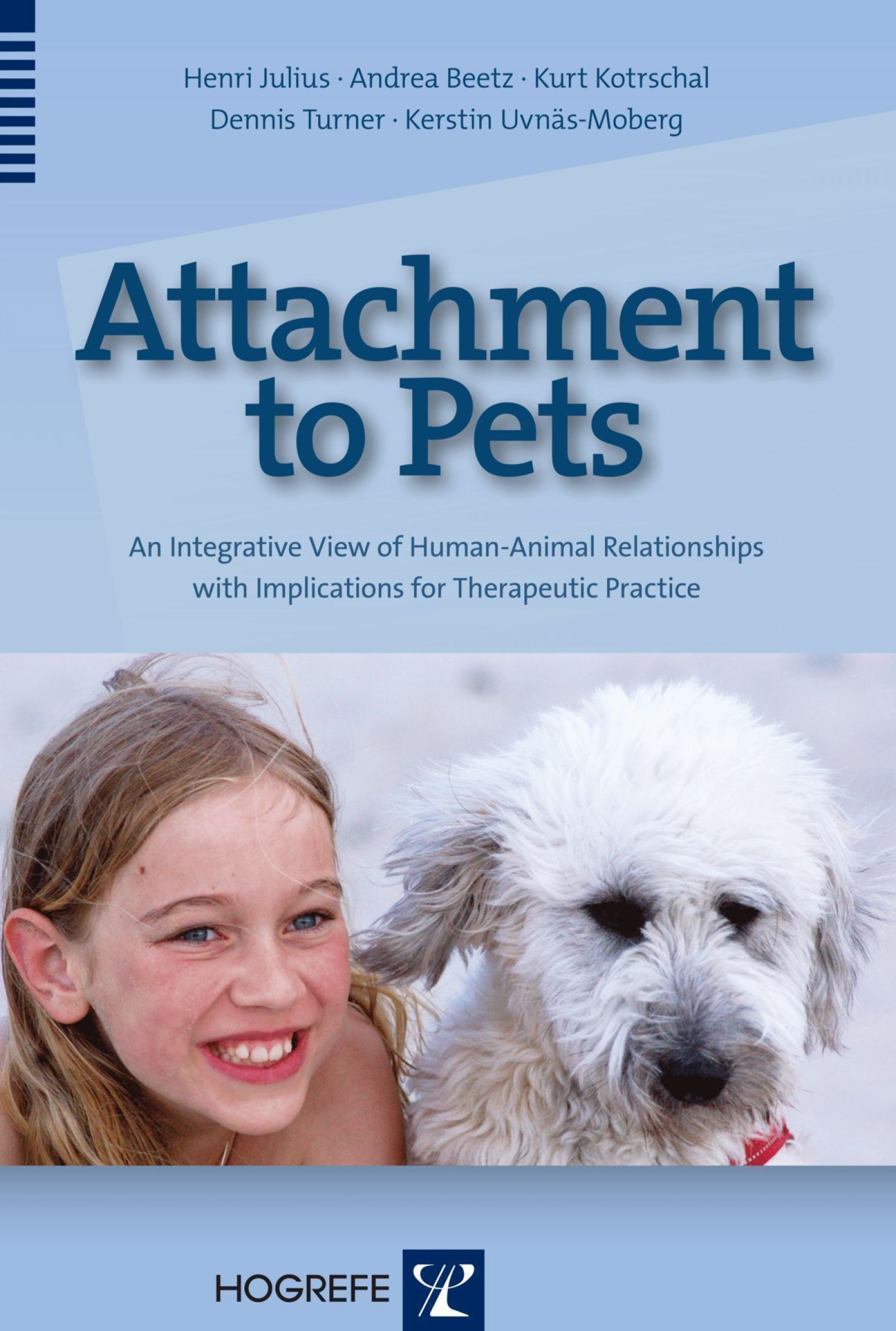 Attachment to Pets - 2013 - An Integrative View of Human-Animal ...