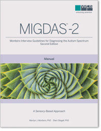 MIGDAS-2 - Monteiro Interview Guidelines for Diagnosing the Autism ...