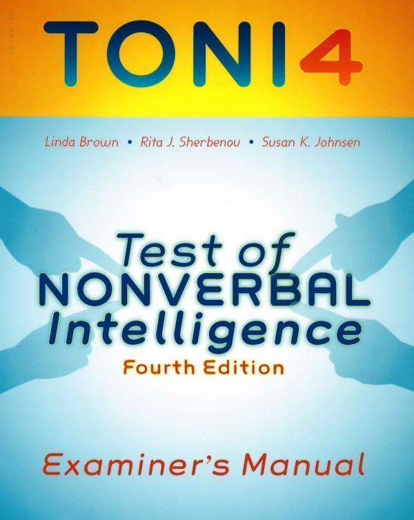 TONI 4 - Test of Nonverbal Intelligence, Fourth Edition (TONI 4 ...
