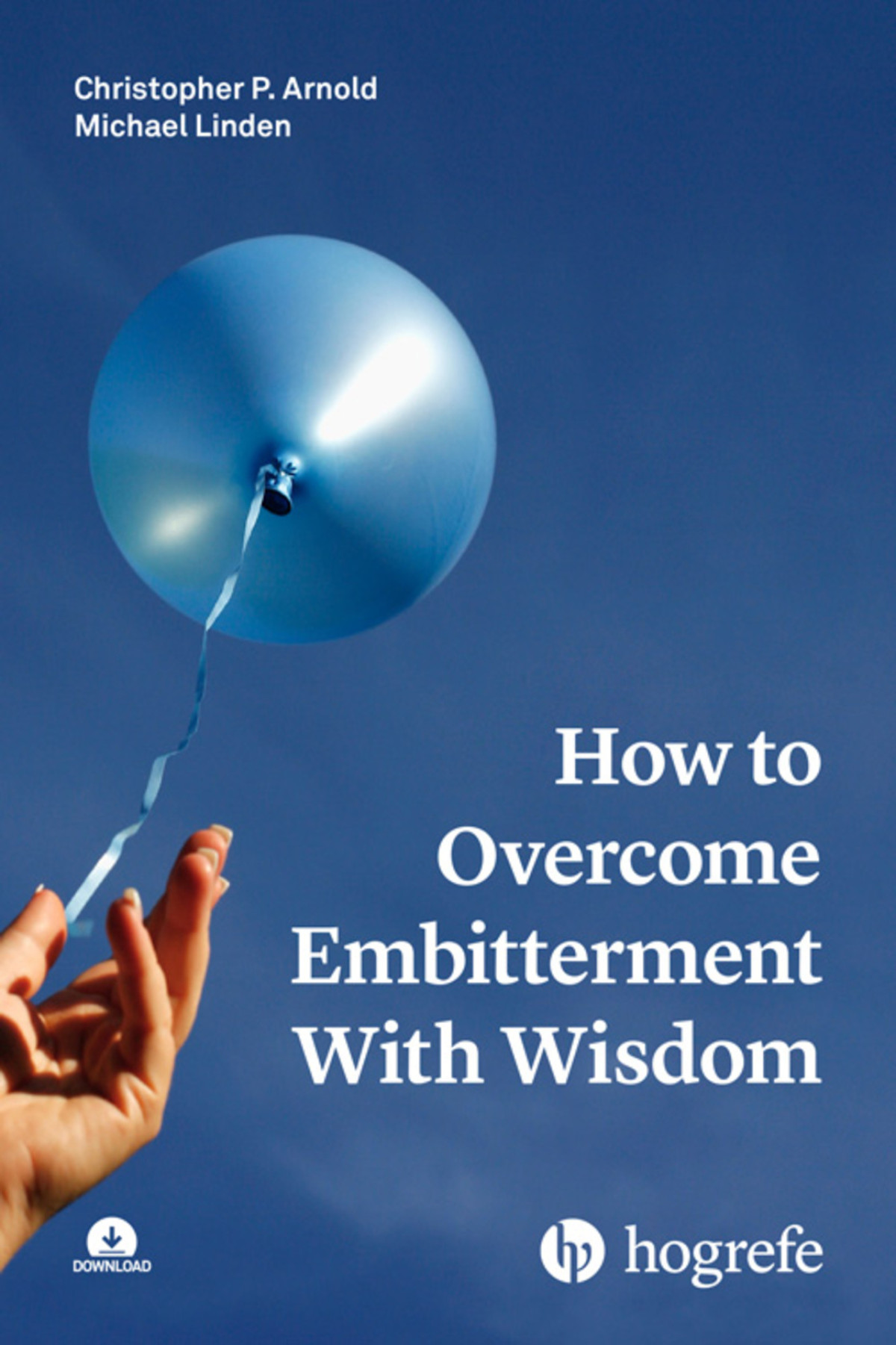 How to Overcome Embitterment With Wisdom - 2023 – Hogrefe Publishing