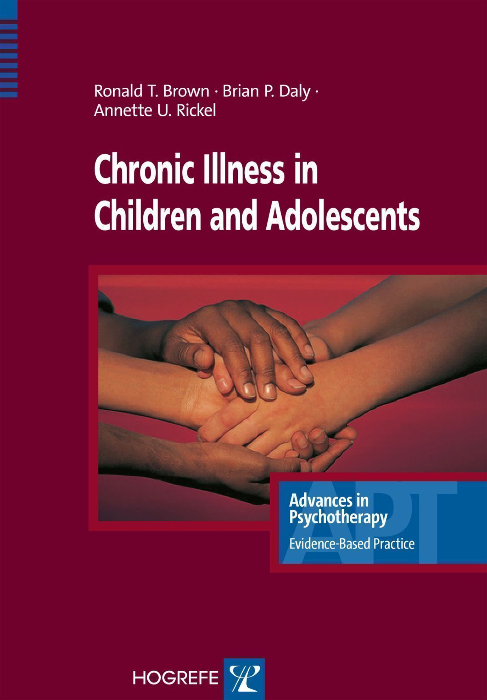 Chronic Illness in Children and Adolescents - 9/2007 – Hogrefe Publishing